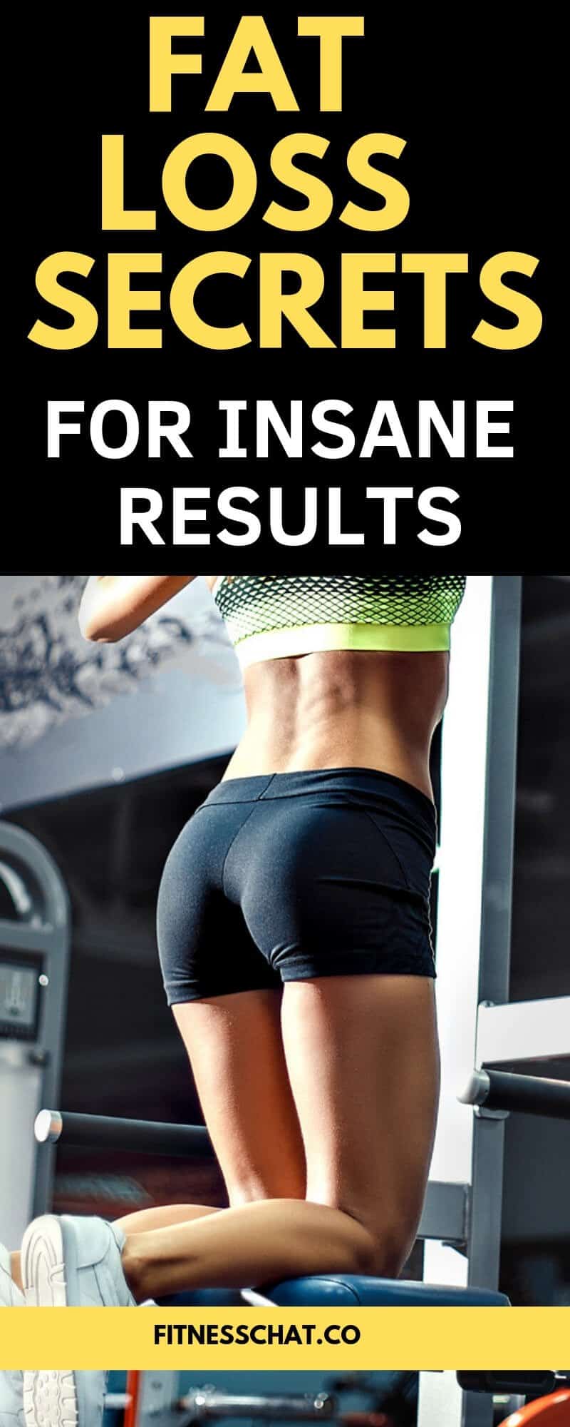 4 Fat Loss Secrets That Deliver Insane Results Guest Post 4 Fat Loss Secrets That Deliver Insane Results Guest Post