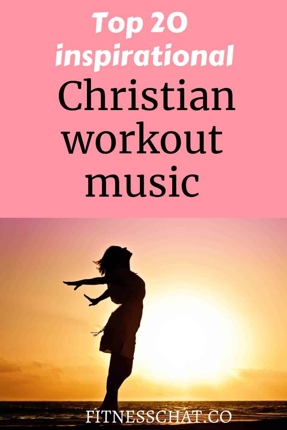 Top 20 Upbeat Christian Workout Music You Will Love