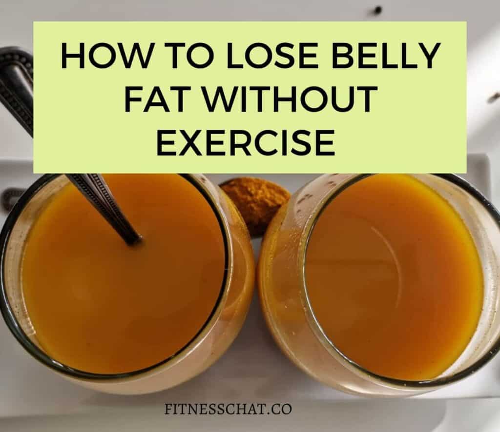 How to Lose Belly Fat without Exercise